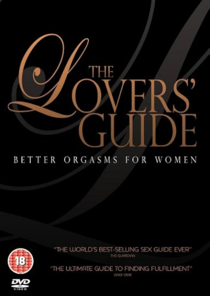 The Lovers' Guide: Better Orgasms for Women | Cultpix